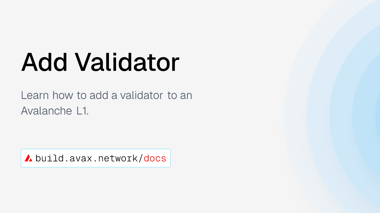 Add Validator | Avalanche Builder Hub